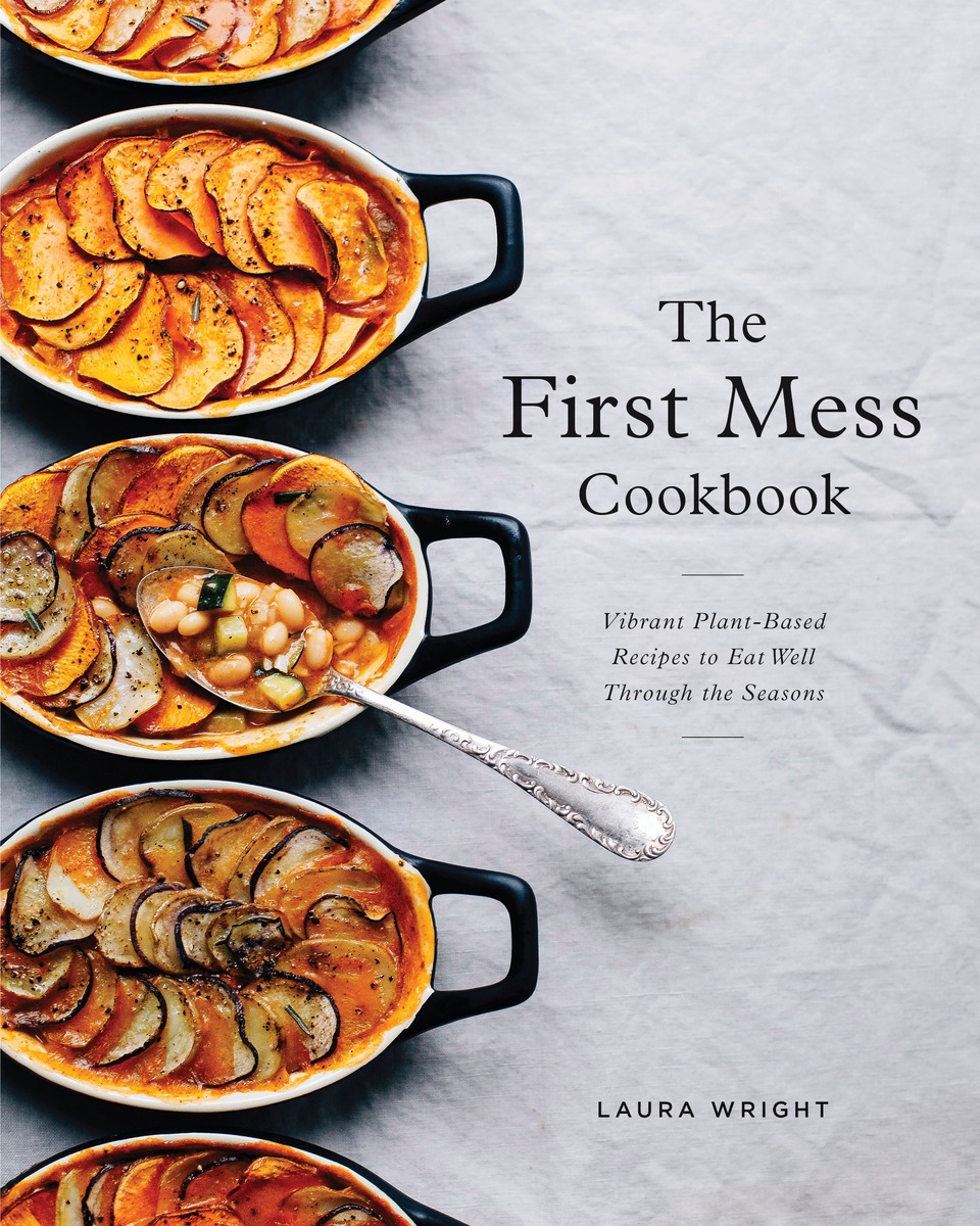 The First Mess Cookbook – eatdrink Magazine