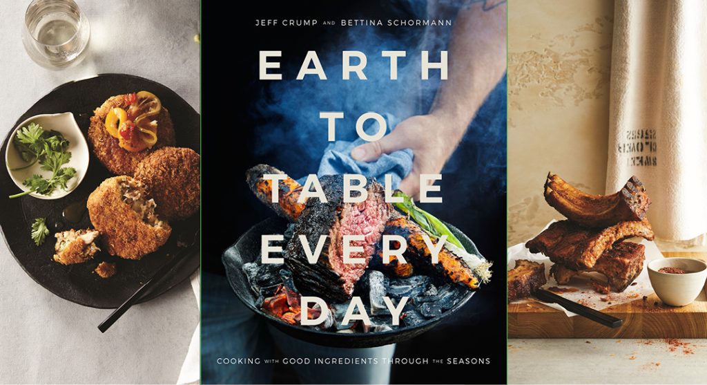 Earth to Table Every Day: Cooking with Good Ingredients Through the ...